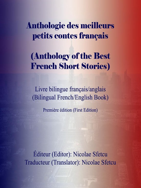 Anthologie des meilleurs petits contes français (Anthology of the Best ...