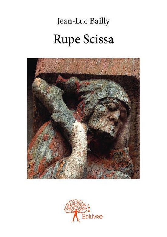 Collection Classique - Rupe Scissa (ebook), Jean-Luc Bailly ...