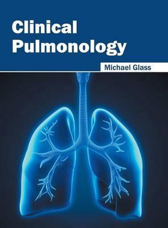 Clinical Pulmonology | 9781632413994 | Boeken | bol.com