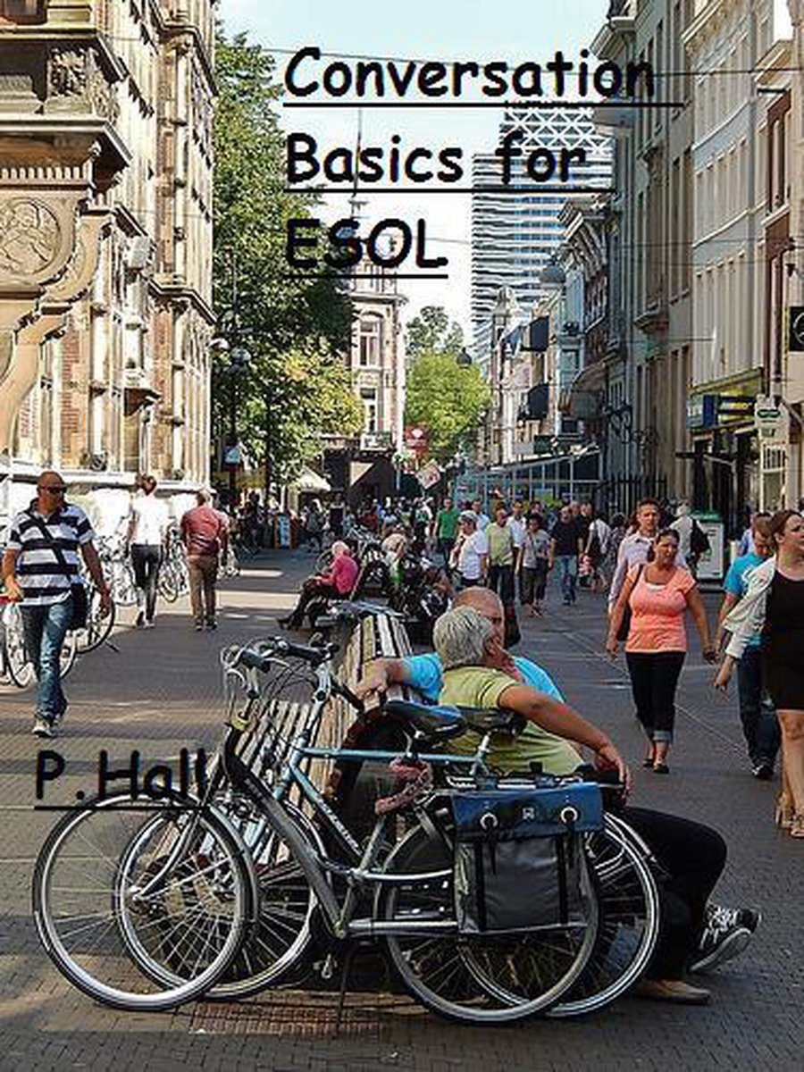 ESOL Conversation Basics (ebook), Peter Hall | 1230000538473 | Boeken | bol