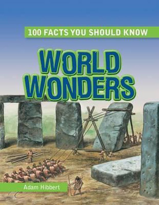World Wonders, Adam Hibbert | 9781482451436 | Boeken | bol.com