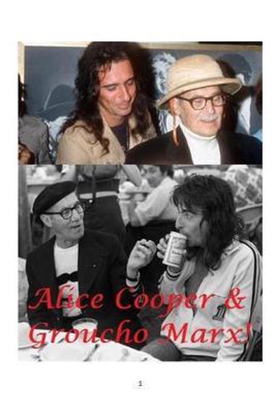 Alice Cooper and Groucho Marx!, Diane Paterson | 9780368817434 | Boeken ...