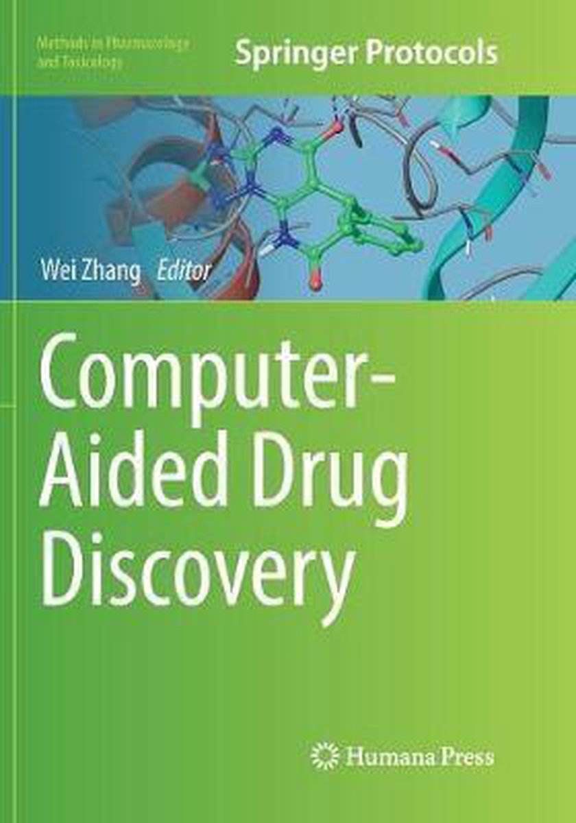 Methods in Pharmacology and Toxicology- Computer-Aided Drug Discovery | 9781493980659... | bol