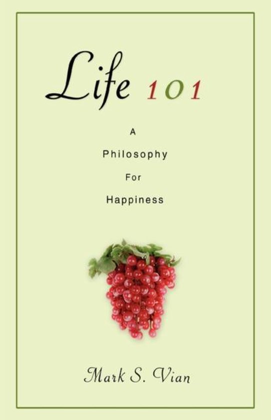 Life 101, Mark S Vian | 9780595695218 | Boeken | bol