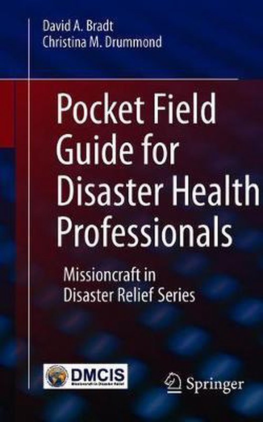 Pocket Field Guide for Disaster Health Professionals | 9783030048006 ...