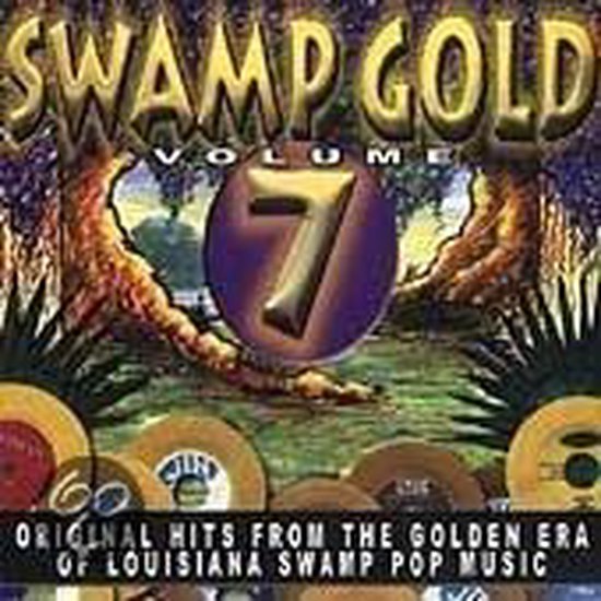 Various Artists - Swamp Gold Volume 7 (CD), Margo White | CD (album ...