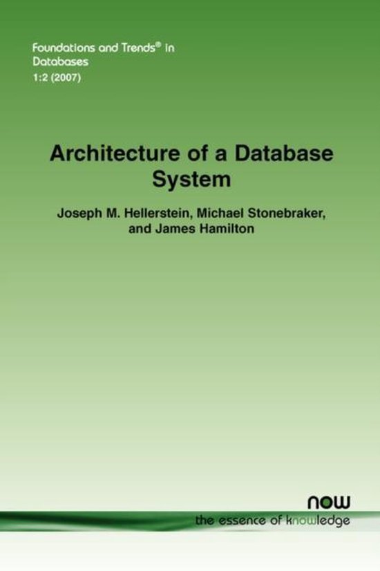 architecture-of-a-database-system-9781601980786-joseph-m