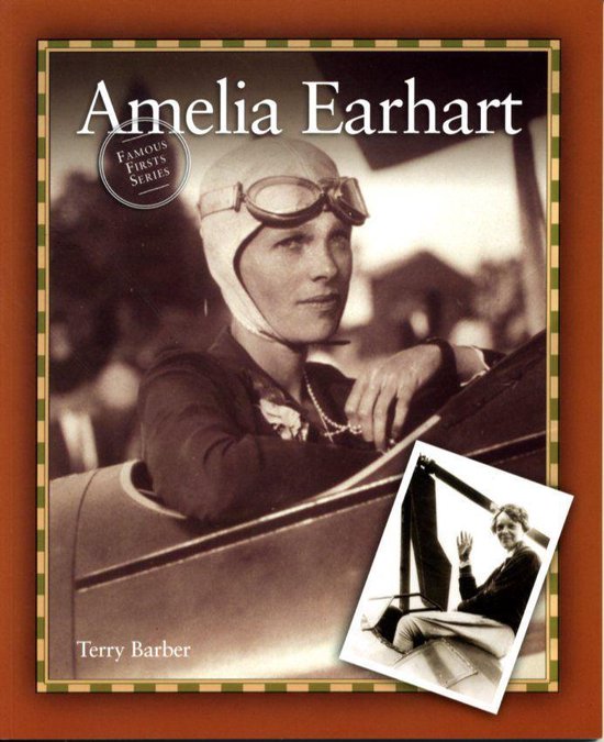 Famous Firsts - Amelia Earhart (ebook), Terry Barber | 9781771530729 ...