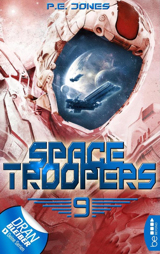 Space Troopers 9 - Space Troopers - Folge 9 (ebook), P. E. Jones | 9783732510320 | Boeken | bol.com