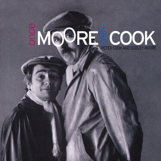 Once Moore With Cook, Peter Cook and Dudley Moore | CD (album) | Muziek ...