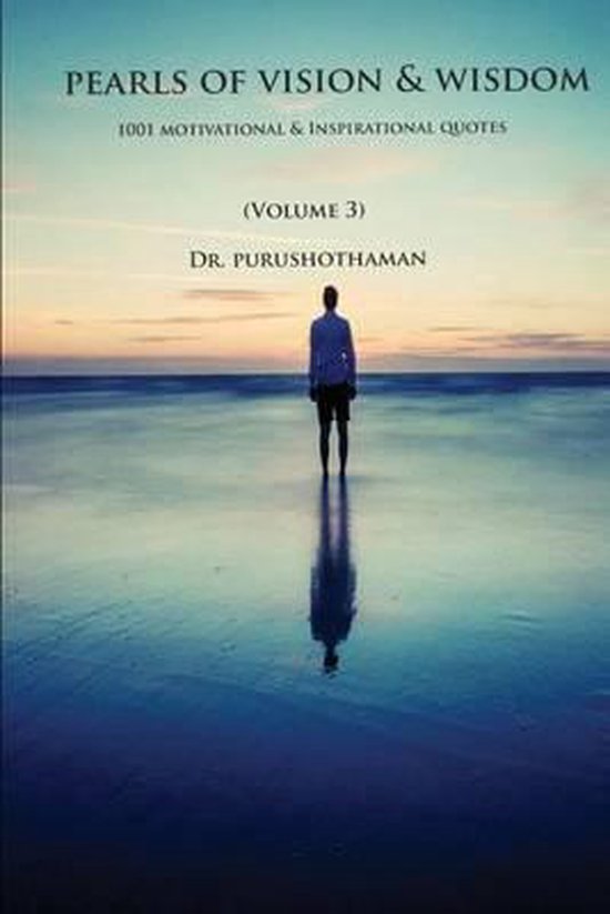 Pearls of Vision & Wisdom (Volume 3), Purushothaman Kollam ...