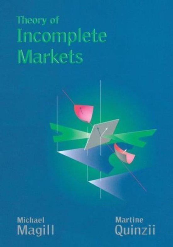 Theory of Incomplete Markets | 9780262632546 | Michael Magill | Boeken ...