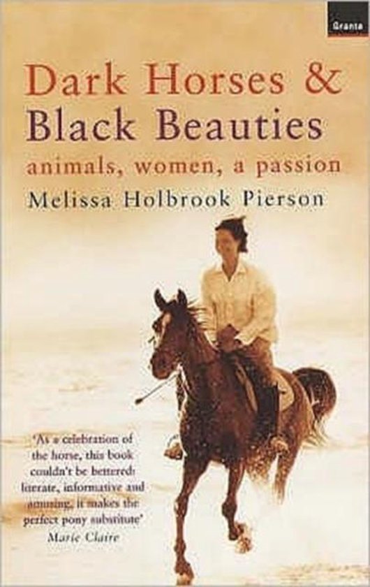 Dark Horses And Black Beauties, Melissa Holbrook Pierson ...