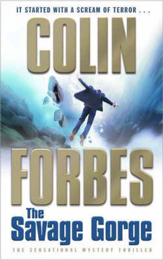 The Savage Gorge, Colin Forbes | 9781416526438 | Boeken | bol