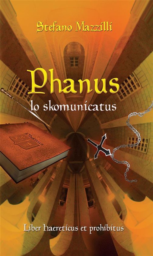Phanus lo skomunicatus (ebook), Stefano Mazzilli | 9788891115102 ...