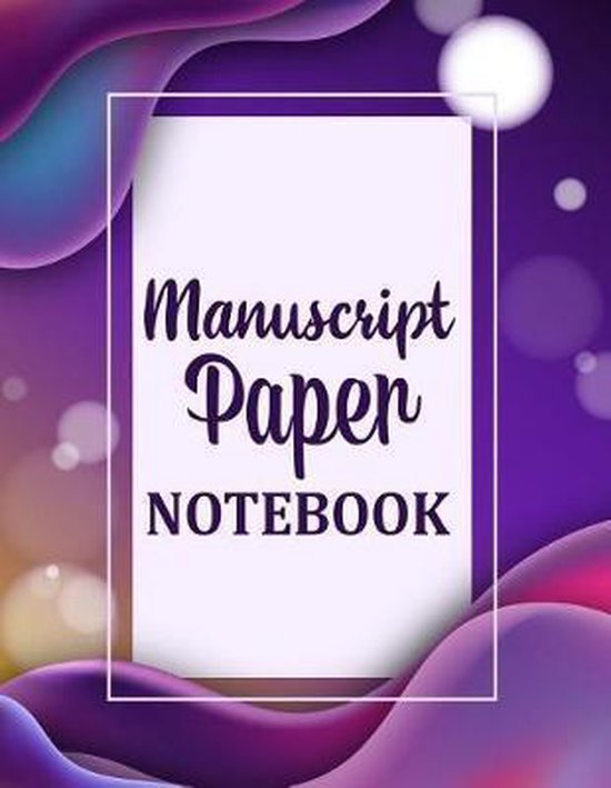 Manuscript Paper Notebook, Omi Kech | 9781092470414 | Boeken | bol.com