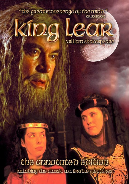 King Lear - The Annotated Edition Including the Classic A. C. Bradley ...