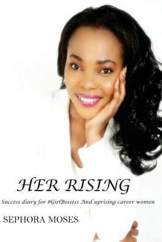 Her Rising, Sephora Moses | 9781546678717 | Boeken | bol.com