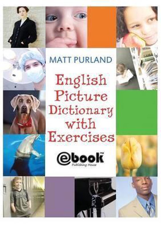 English Picture Dictionary with Exercises, Matt Purland | 9786068877679 ...