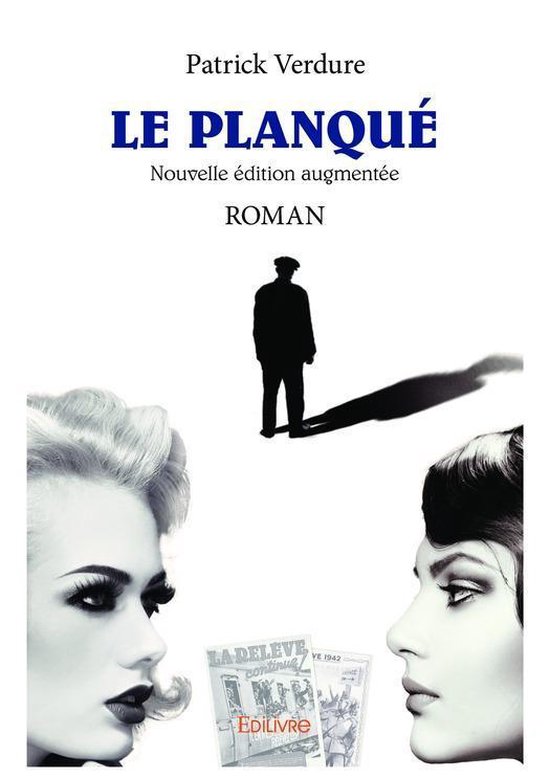 Collection Classique - Le planqué - Nouvelle édition augmentée (ebook ...