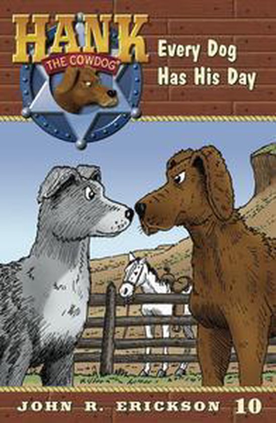 Hank the Cowdog 10 - Every Dog Has His Day (ebook), John R. Erickson ...