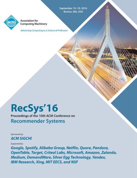 RecSys 16 19th ACM Conference on Recommender Systems, Rec Sys 16 Conference Committee... | bol.com