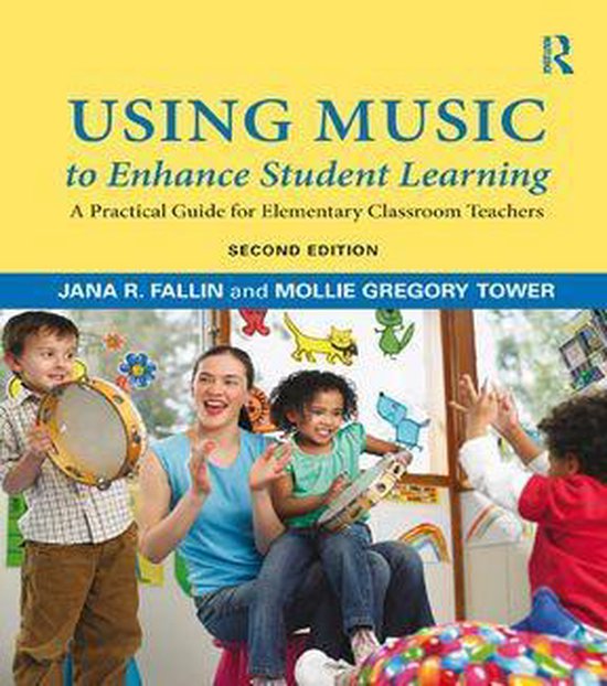 Using Music to Enhance Student Learning (ebook), Jana Fallin ...