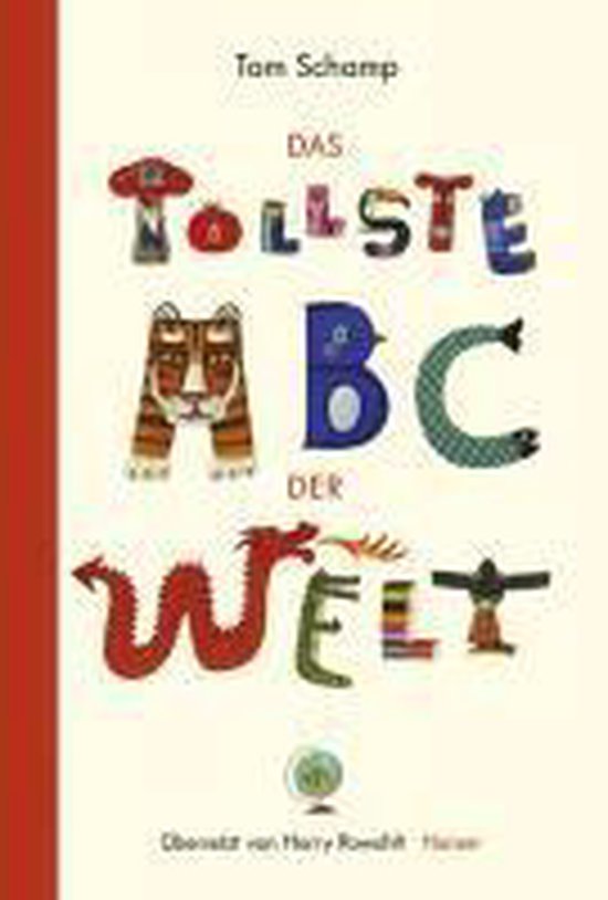 Das tollste ABC der Welt, Tom Schamp | 9783446238978 | Boeken | bol