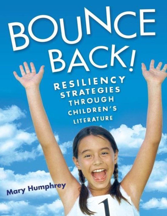 Bounce Back! | 9781591584001 | Mary Humphrey | Boeken | bol