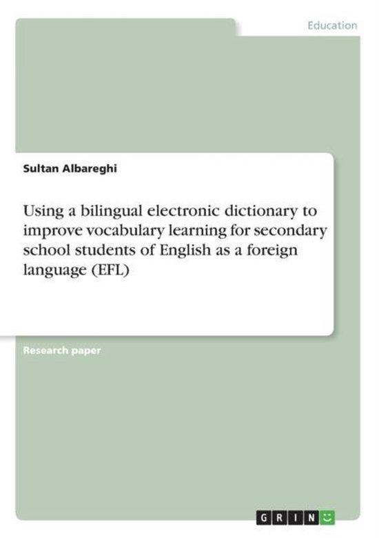 Using a Bilingual Electronic Dictionary to Improve Vocabulary Learning ...