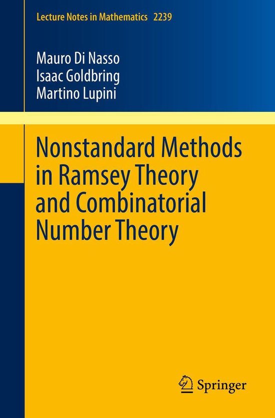 Lecture Notes in Mathematics 2239 - Nonstandard Methods in Ramsey ...