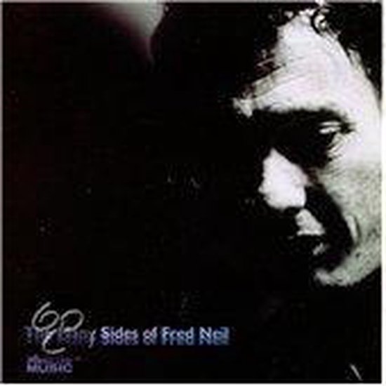 The Many Sides Of Fred Neil, Fred Neil | CD (album) | Muziek | bol