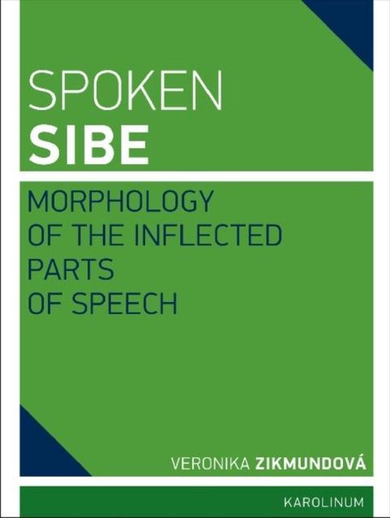 Spoken Sibe | 9788024621036 | Veronika Zikmundová¡ | Boeken | bol.com