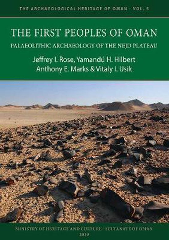 The Archaeological Heritage of Oman-The First Peoples of Oman ...
