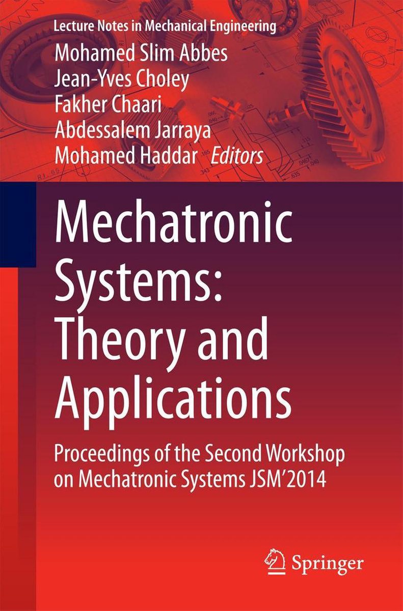 Lecture Notes in Mechanical Engineering - Mechatronic Systems: Theory ...