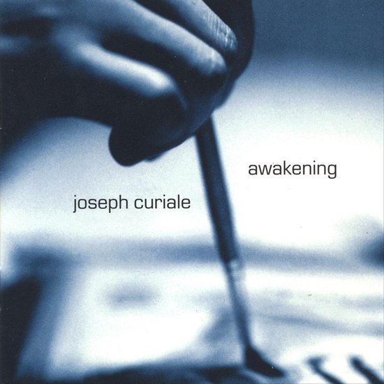 Awakening, Joseph Curiale | CD (album) | Muziek | bol