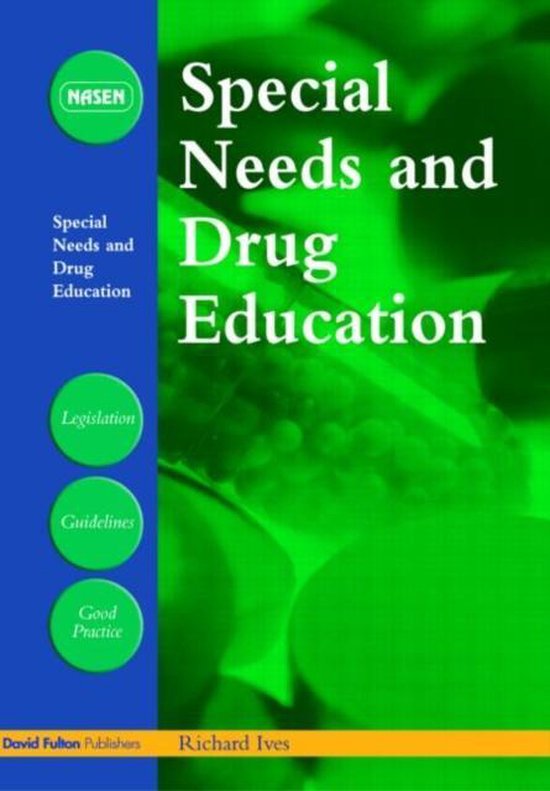 Special Needs and Drug Education | 9781843123606 | Richard Ives ...
