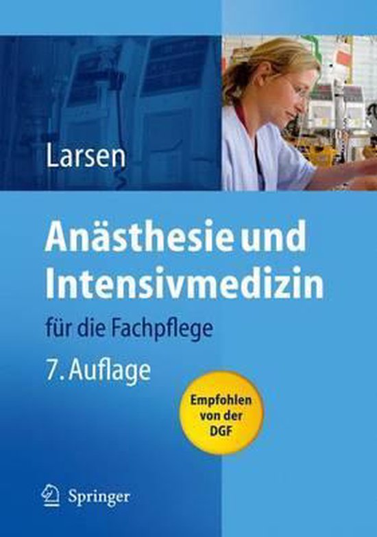 Sthesie Und Intensivmedizin | 9783540722731 | Reinhard Larsen | Boeken | bol