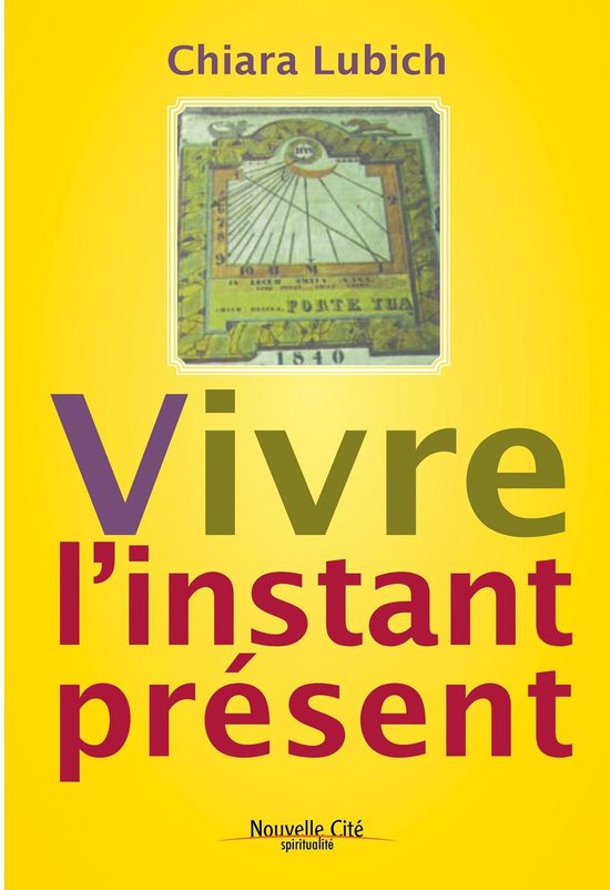 Vivre l'Instant Présent (ebook), Chiara Lubich | 9782853134163 | Boeken ...