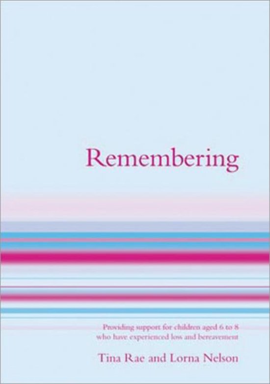 Remembering | 9781904315421 | Lorna Patricia Nelson | Boeken | bol.com