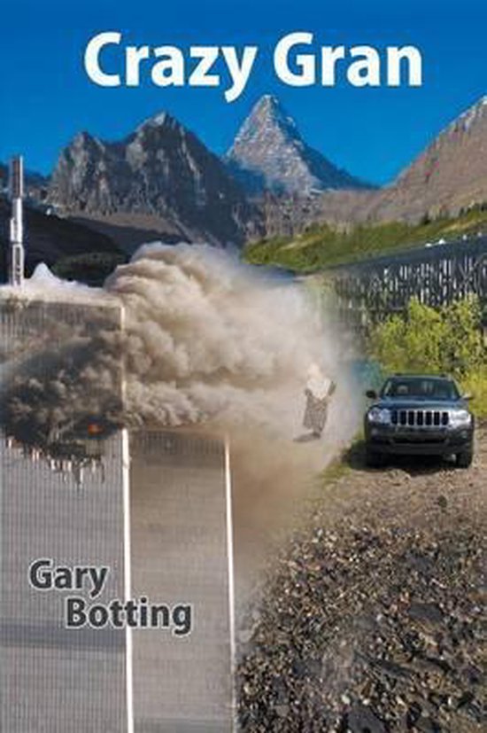 Crazy Gran, Gary Botting | 9781681811383 | Boeken | bol.com