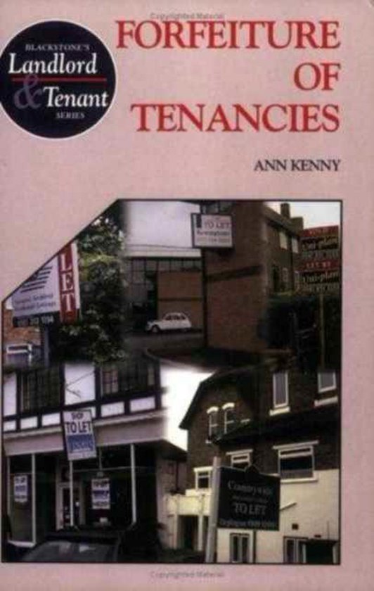 Blackstone's Landlord and Tenant Series- Forfeiture of Tenancies ...