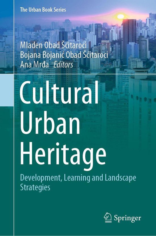 The Urban Book Series - Cultural Urban Heritage (ebook) | 9783030106126 ...