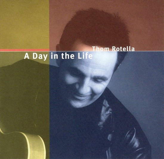 Day in the Life, Thom Rotella | CD (album) | Muziek | bol.com