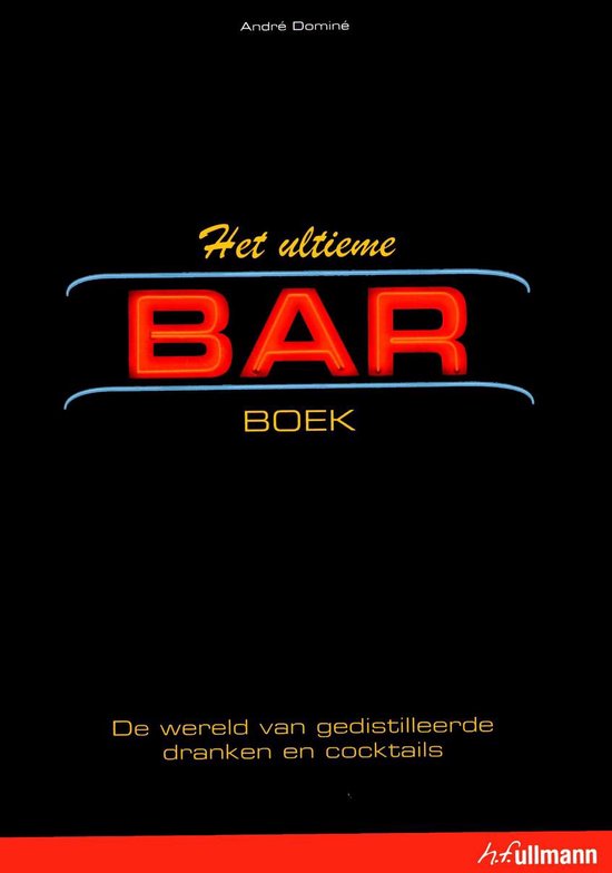 Het ultieme bar boek, Andre Domine | 9783833148118 | Boeken | bol