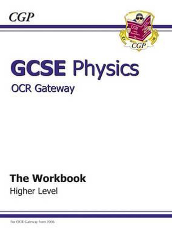 GCSE Physics OCR Gateway Workbook 9781841464718 Cgp Books Boeken gcse-physics-ocr-gateway-workbook-9781841464718-cgp-books-boeken