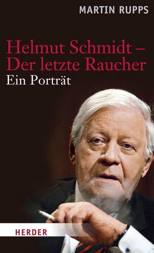 Helmut Schmidt - Der letzte Raucher (ebook), Martin Rupps ...