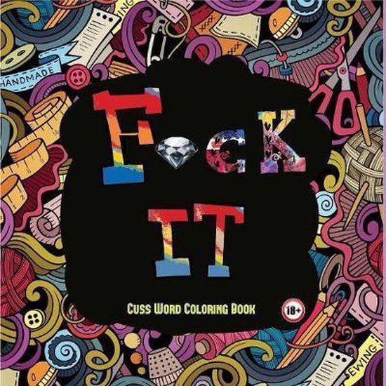 Cuss Word Coloring Book- Cuss Word Coloring Book, Bernard Patrick ...