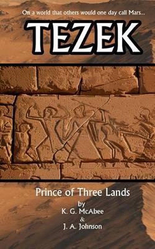 Tezek, J A Johnson | 9781530667772 | Boeken | bol.com