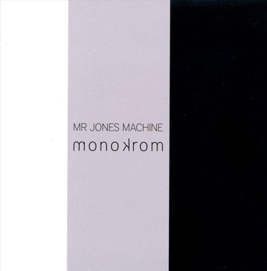 Monokrom, Mr. Jones Machine | Muziek | bol